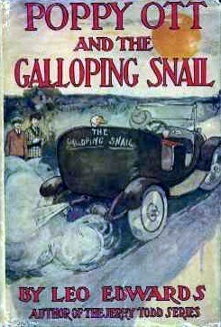Poppy Ott and the Galloping Snail by Leo Edwards | Goodreads