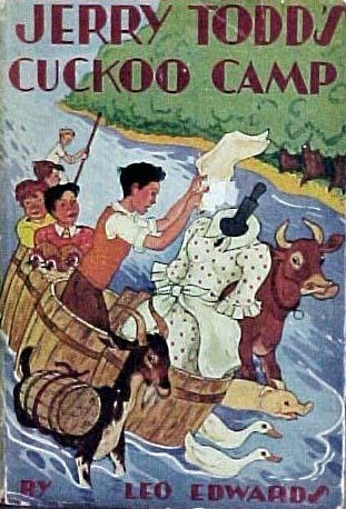 Jerry Todd's Cuckoo Camp (Jerry Todd, #16) by Leo Edwards | Goodreads
