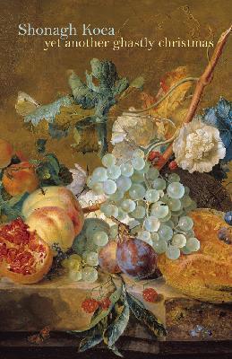 Yet Another Ghastly Christmas by Shonagh Koea | Goodreads