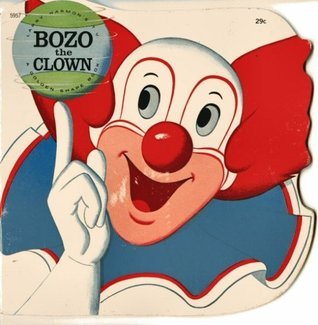 Larry Harmon's TV: Bozo the Clown by Richard Moore | Goodreads