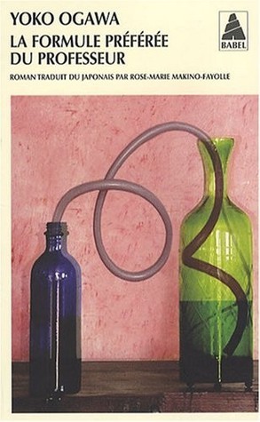 La formule préférée du professeur by Yōko Ogawa | Goodreads