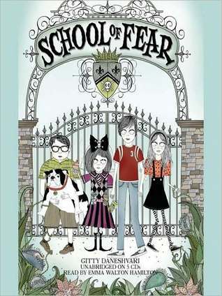School of Fear by Gitty Daneshvari | Goodreads