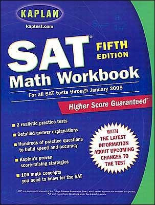 Kaplan SAT Math Workbook: Fifth Edition by Kaplan Test Prep | Goodreads