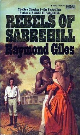 Rebels of Sabrehill by Raymond Giles | Goodreads