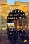 De poorten van Damascus by Lieve Joris | Goodreads