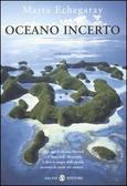 Oceano incerto by Marta Echegaray | Goodreads