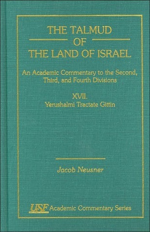 Talmud of the Land of Israel: An Academic Commentary to the Second ...