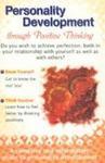 Personality Development Through Positive Thinking by Amit Abraham ...