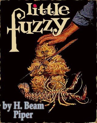 Little Fuzzy by H. Beam Piper | Goodreads