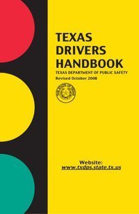 Texas Drivers Handbook by Texas Department of Public Safety | Goodreads