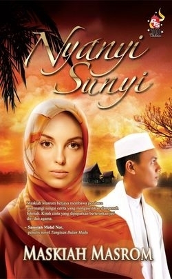 Nyanyi Sunyi by Maskiah Masrom | Goodreads