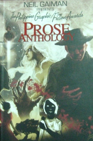 Neil Gaiman Presents The Philippine Graphic Fiction Awards Prose ...