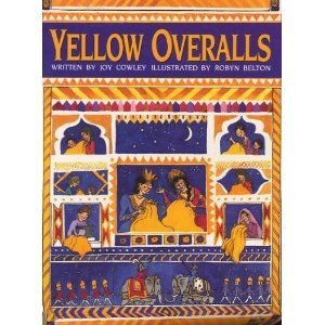 Yellow Overalls by Joy Cowley | Goodreads