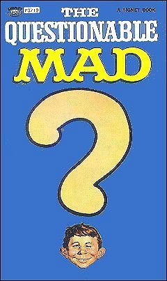 The Questionable Mad by Al Feldstein | Goodreads