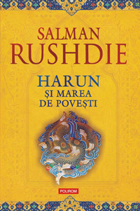 Harun și Marea de Povești by Salman Rushdie | Goodreads