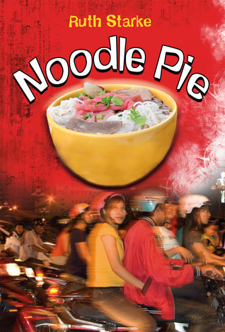 Noodle Pie by Ruth Starke | Goodreads