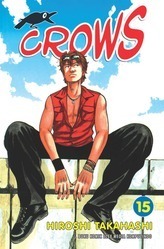 Crows Vol. 15 by Hiroshi Takahashi | Goodreads