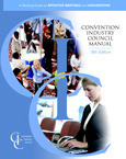 The Convention Industry Council Manual: A Working Guide for Effective ...