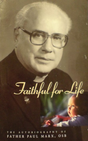 Faithful for Life: Telling It Like It Is or at Least As I Saw It by ...