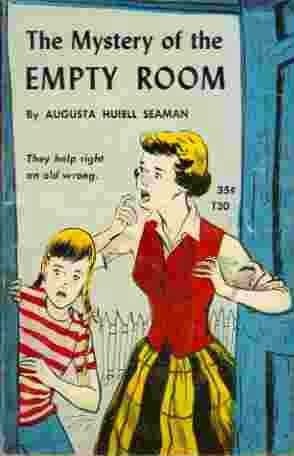 The Mystery of the Empty Room by Augusta Huiell Seaman | Goodreads