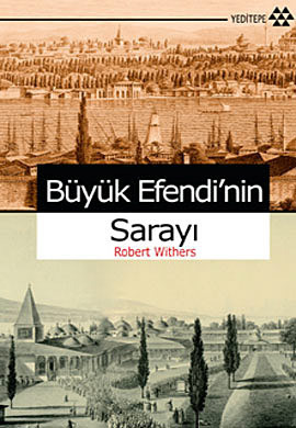 Büyük Efendi'nin Sarayı by Robert Withers | Goodreads