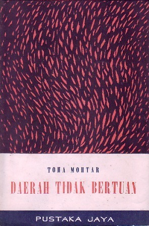 Daerah Tidak Bertuan by Toha Mohtar | Goodreads