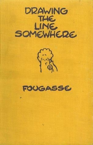 Drawing The Line Somewhere by Fougasse | Goodreads