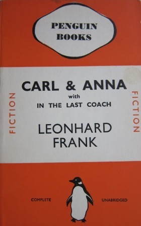 Carl and Anna by Leonhard Frank | Goodreads