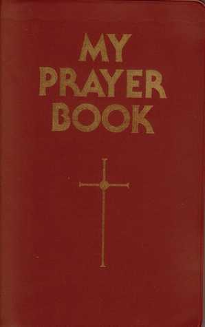 My Prayer Book by Regina Press | Goodreads