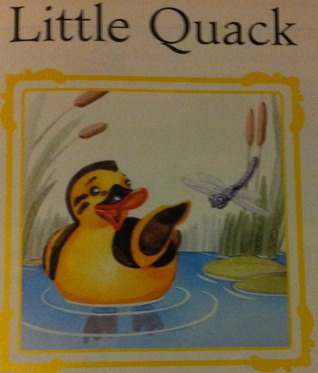 Little Quack by Catherine McCafferty | Goodreads