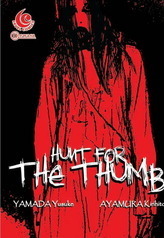 Hunt for The Thumb by Yusuke Yamada | Goodreads