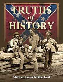 Truths of History by Mildred Lewis Rutherford | Goodreads