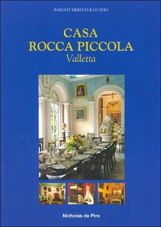 Casa Rocca Piccola, Valletta by Nicholas de Piro | Goodreads