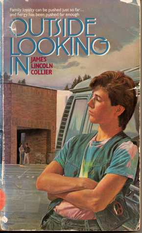 Outside Looking In by James Lincoln Collier | Goodreads