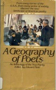 A Geography of poets: An anthology of the new poetry by Edward Field ...