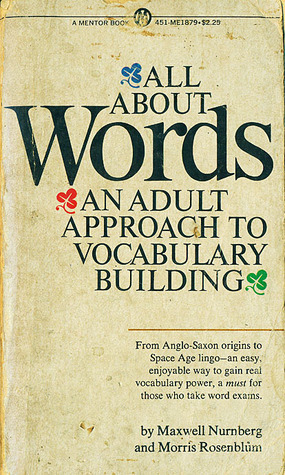 All About Words: An Adult Approach to Vocabulary Building by Maxwell ...