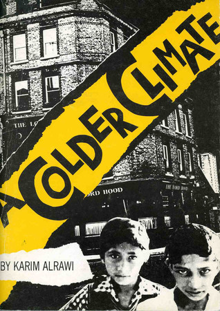 COLDER CLIMATE (Methuen New Theatrescript) by Karim Alrawi | Goodreads