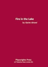 Fire in the Lake by Karim Alrawi | Goodreads