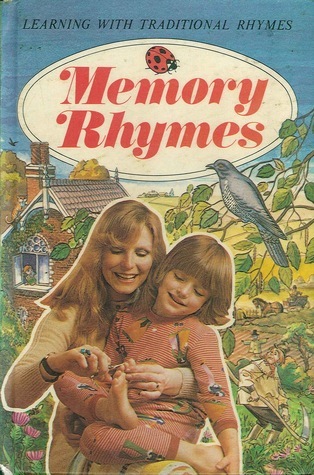 Memory Rhymes (Traditional Rhymes) by Ladybird Series | Goodreads