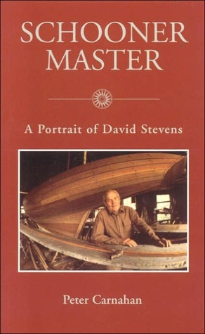 Schooner Master by Peter Carnahan | Goodreads