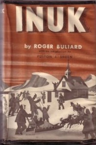 Inuk by Roger Buliard | Goodreads