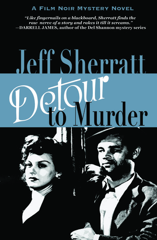 Detour to Murder by Jeff Sherratt | Goodreads