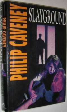 Slayground by Philip Caveney | Goodreads