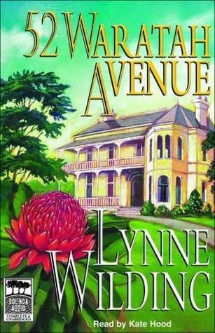 52 Waratah Avenue by Lynne Wilding | Goodreads