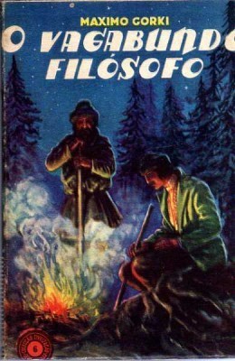 O Vagabundo Filósofo by Maxim Gorky | Goodreads