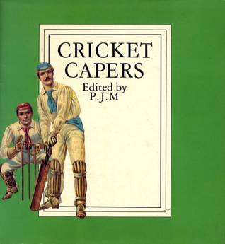 Cricket Capers by P.J.M. | Goodreads