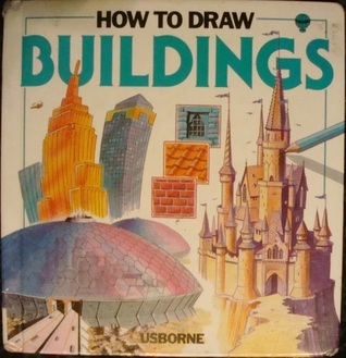 How to Draw Buildings by Pam Beasant | Goodreads