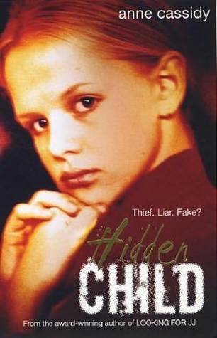 Hidden Child by Anne Cassidy | Goodreads
