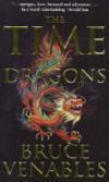 The Time of the Dragons by Bruce Venables | Goodreads