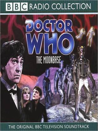 Doctor Who: The Moonbase by Kit Pedler | Goodreads